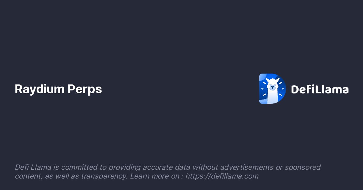 Raydium Perps - DefiLlama